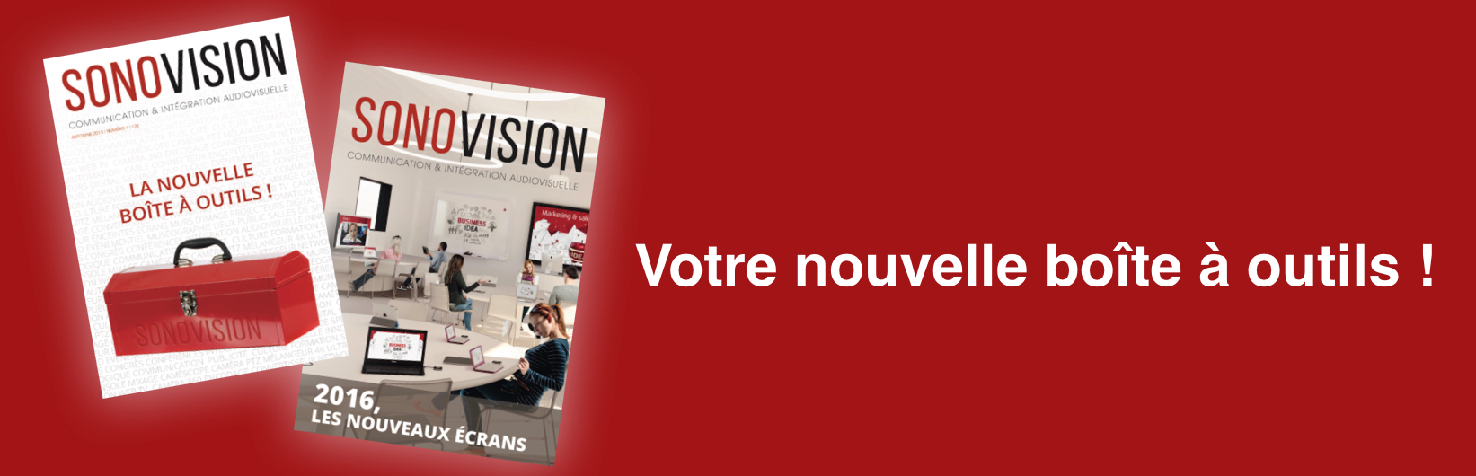 Sonovision - Un nouveau Sonovision, pour qui ? Pourquoi