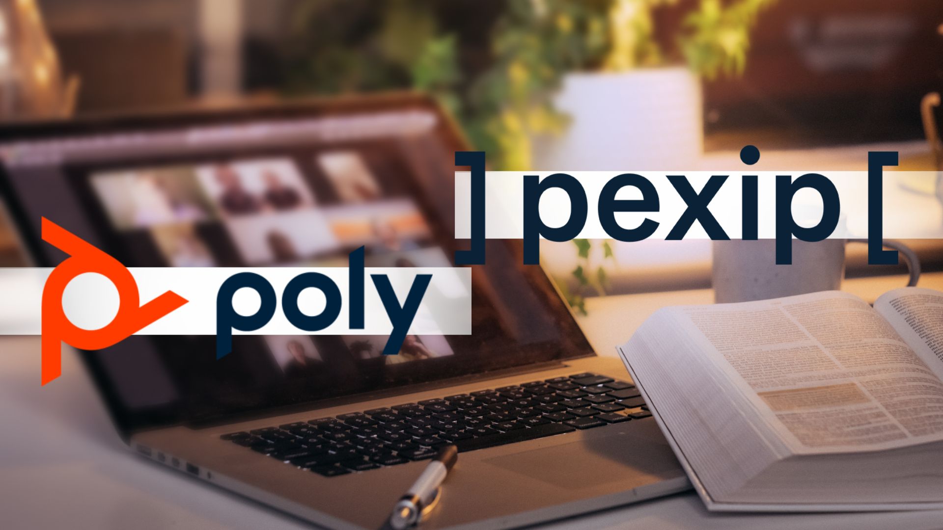 Sonovision - Pexip et Poly s'associent pour développer une offre de vidéo sécurisée