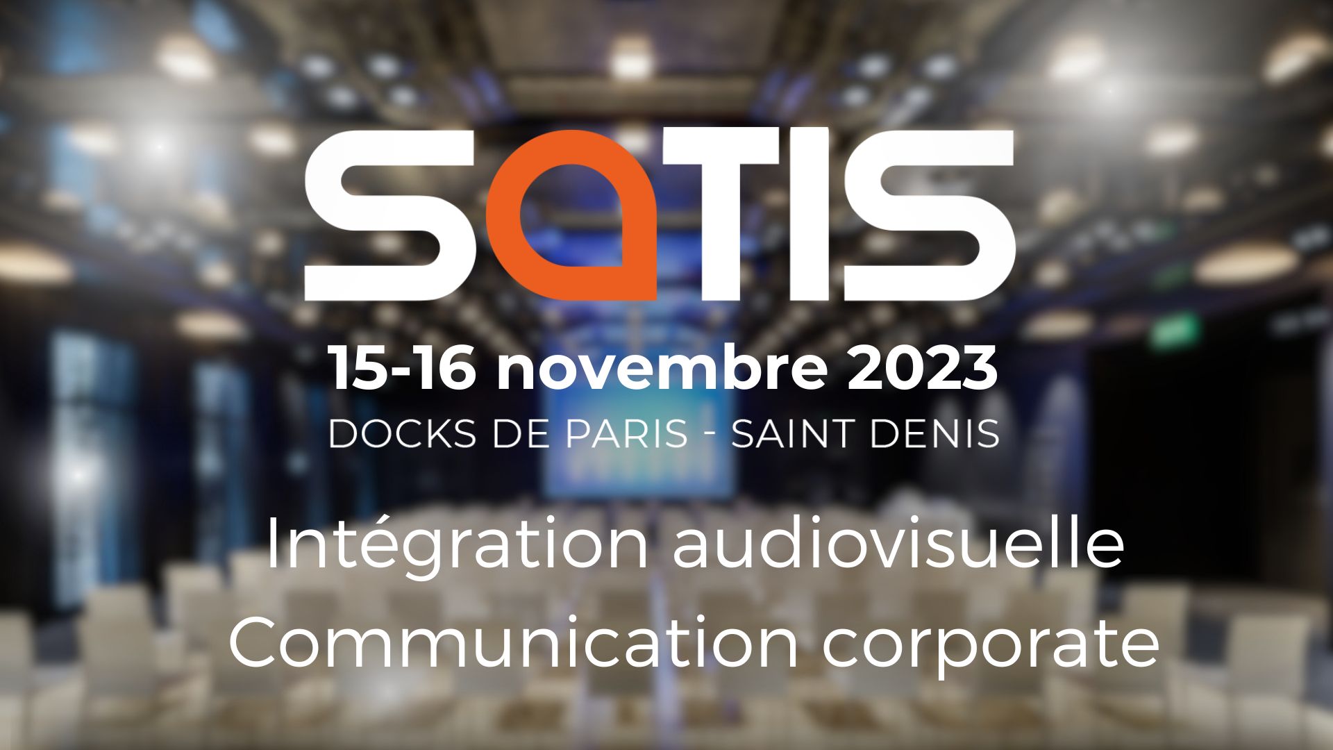 Sonovision - Il y a toujours une place pour l’intégration sur le SATIS