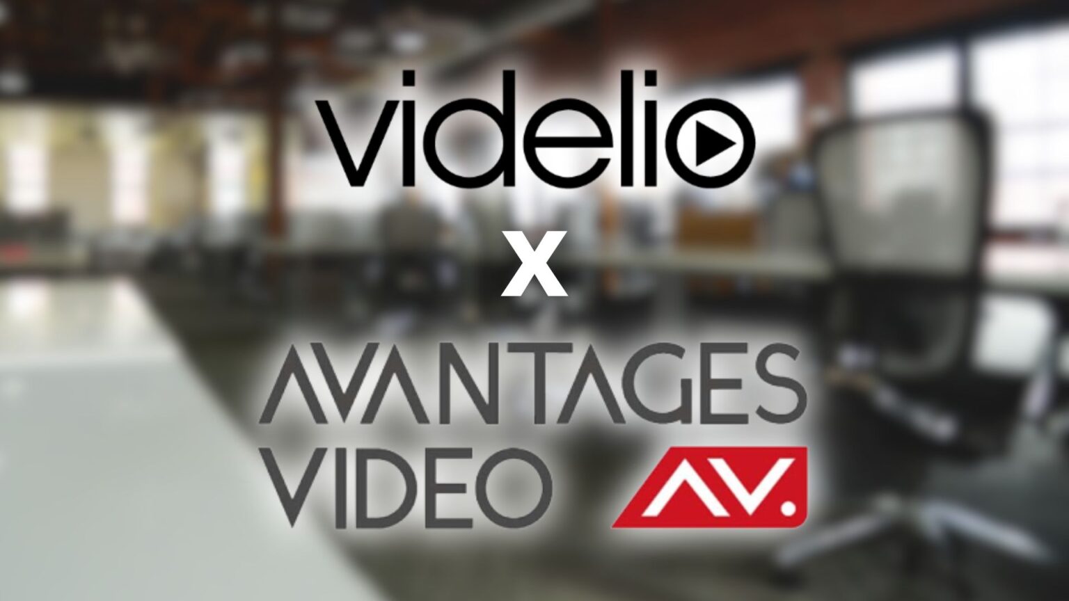 Sonovision - Avantages Vidéo intègre le Groupe Videlio